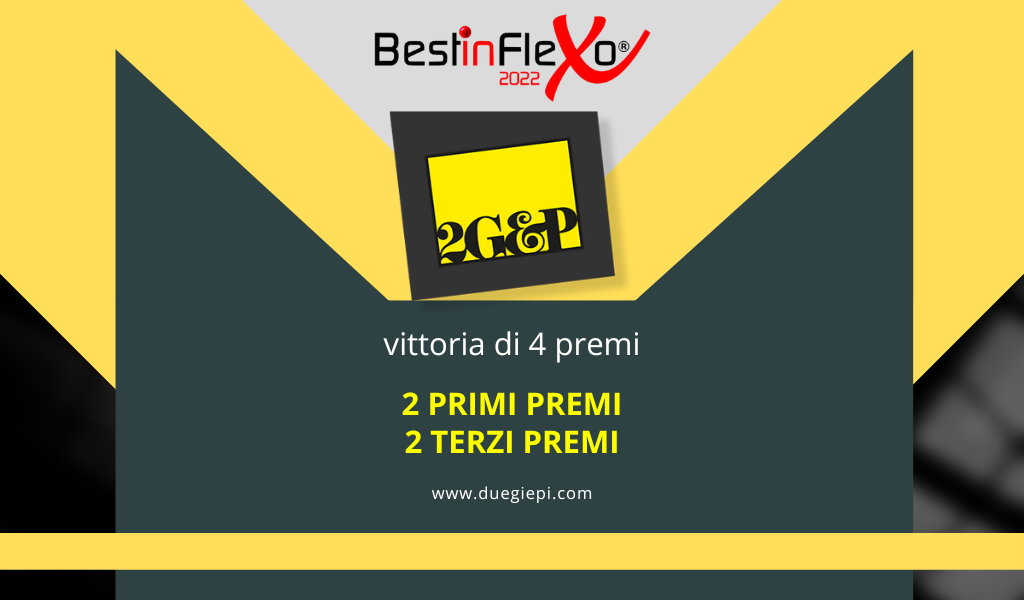 Best in Flexo 22 Two first prizes and two third prizes 2G&P